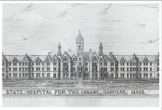 Danvers State Hospital - Asylum Projects